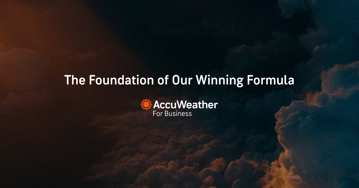 Why AccuWeather for Business: Proven Superior Accuracy™